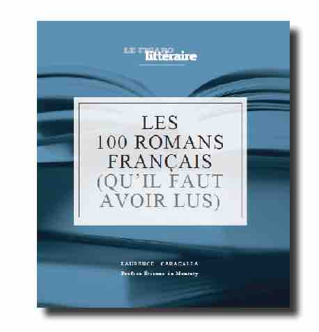 «Le Figaro Littéraure»: «100 romans français qu’il faut avoir lus» | média+