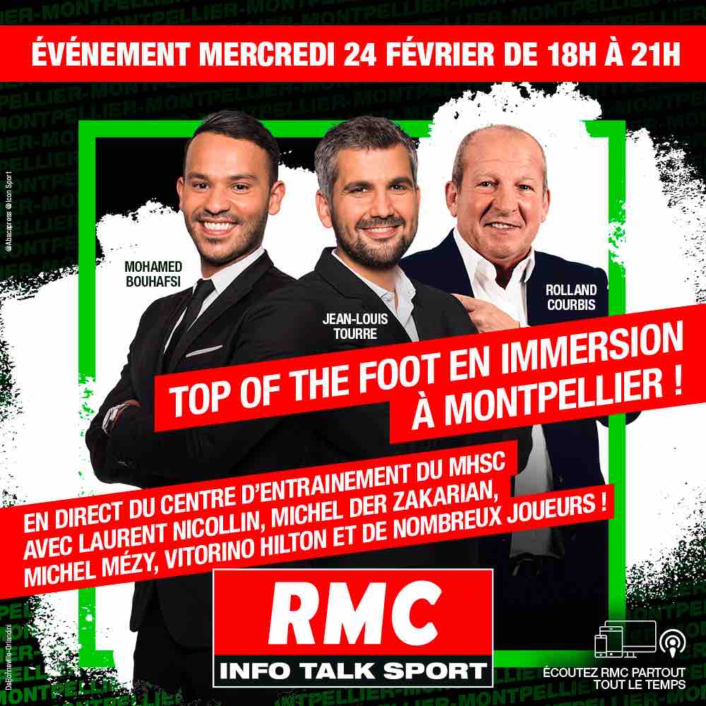 RMC : «Top of the foot» en immersion à Montpellier ce mercredi | média+